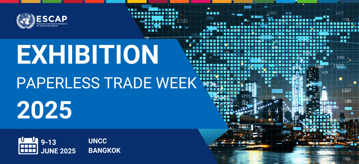 Call for Interest: EXHIBITION Paperless Trade Week 2025 | eTrade for all